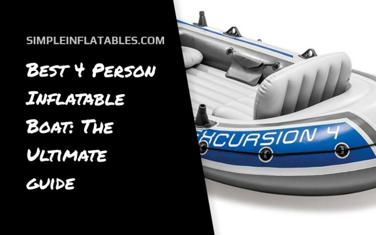 The Best 4 Person Inflatable Boats: How to choose the preferred ...