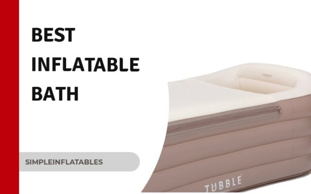 Best inflatable bath - SimpleInflatables