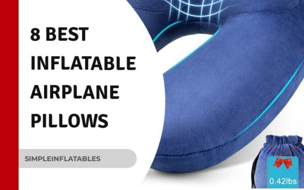 8 Best inflatable airplane pillows 2024 review - SimpleInflatables