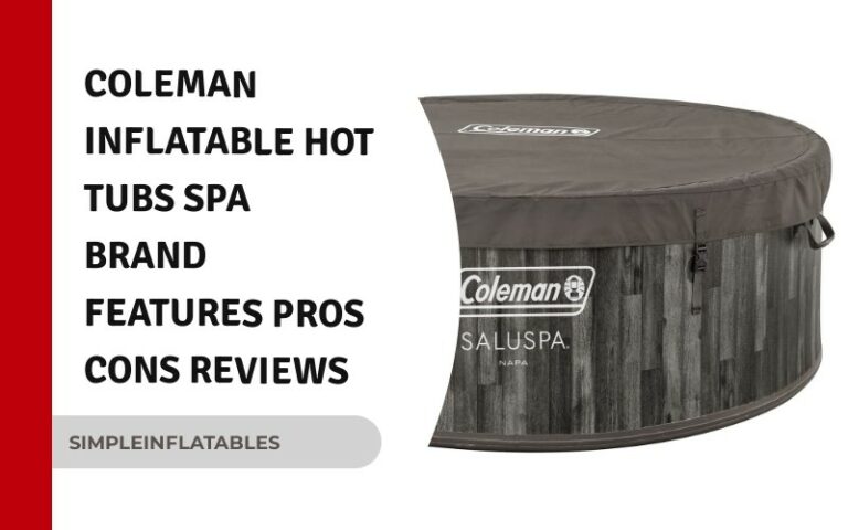Coleman inflatable hot tubs spa brand Features Pros Cons Reviews ...